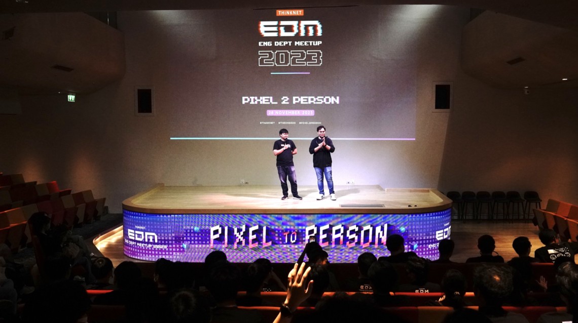 THiNKNET EDM 2023: Pixel to Person การรวมตัวครั้งใหญ่ที่แสนอบอุ่นของทีม Engineer - THiNKNET ...